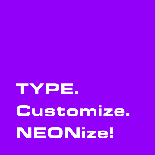 Customise Neon Lights Sign | Online Custom Neon Sign Maker - Neon Attack