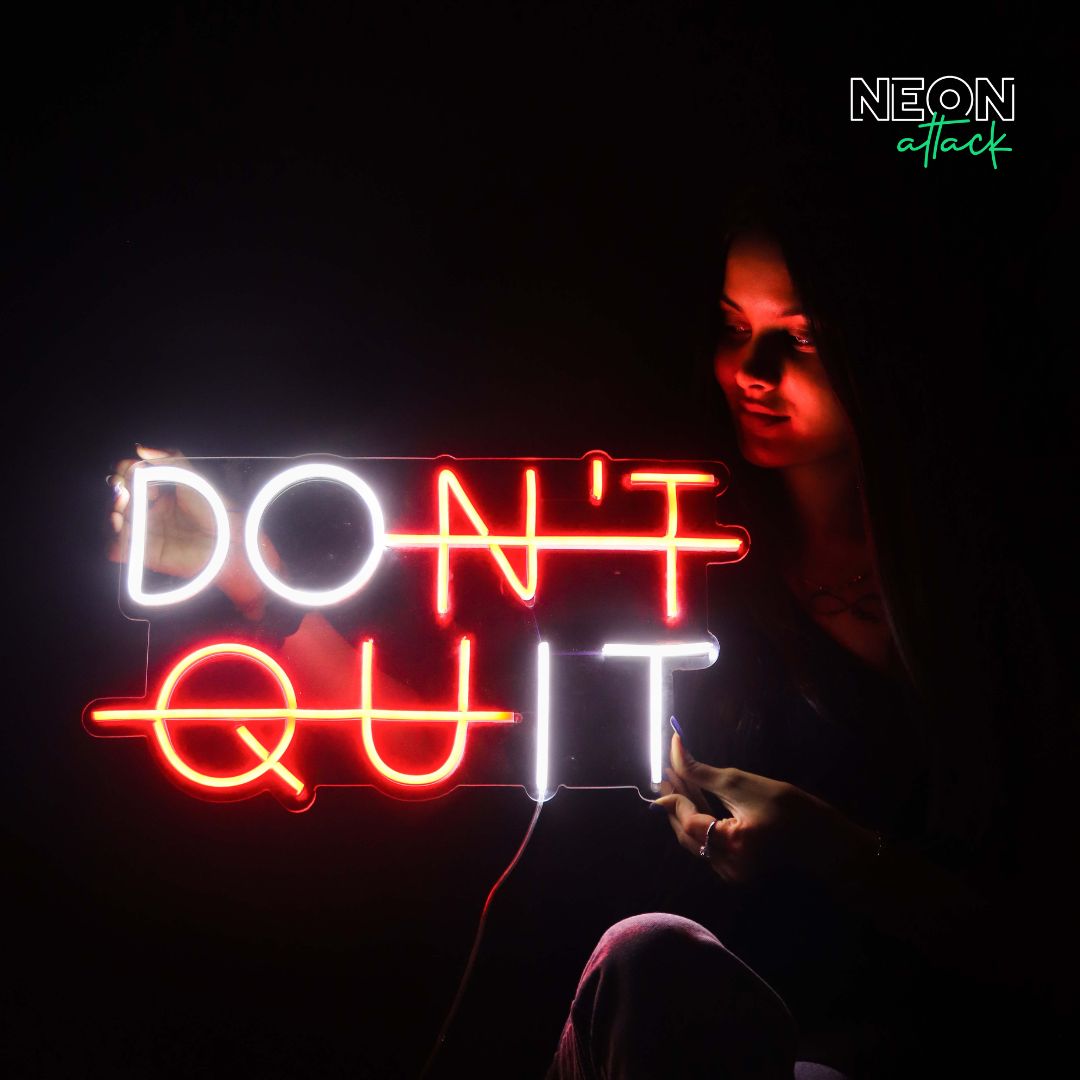 Buy Don't Quit Neon Light Sign Online at the Best Price | Neon Attack