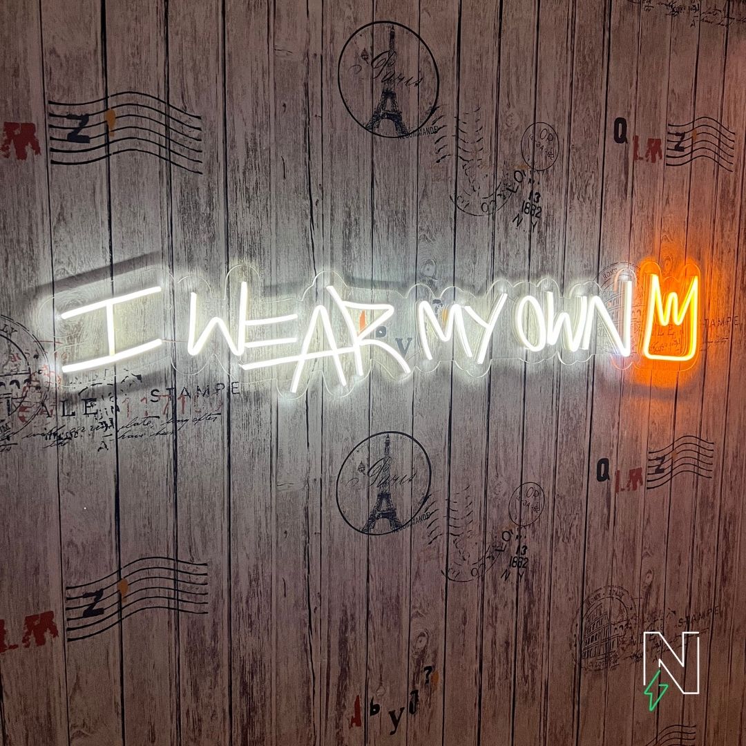 Buy I Wear My Own Crown Neon Sign Online | Neon Attack